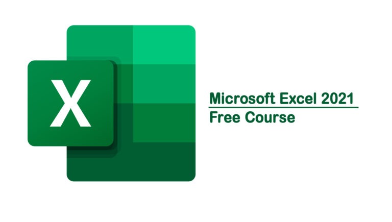 Microsoft Excel 2021 Free Course – Office Tutorial