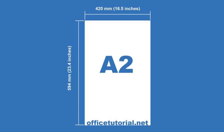 A2 Size Dimensions in cm, mm, m, inches and Pixels – Office Tutorial